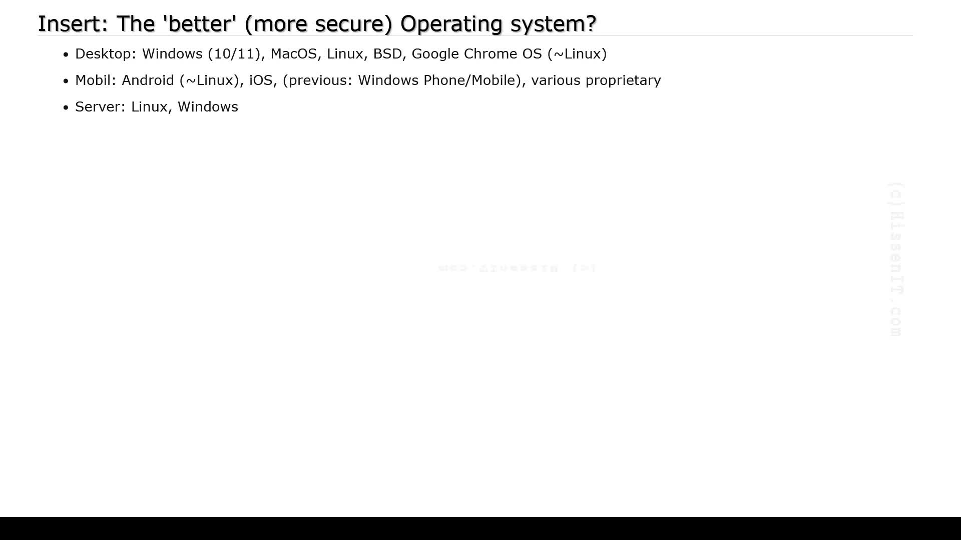 Insert The Better More Secure Operating System